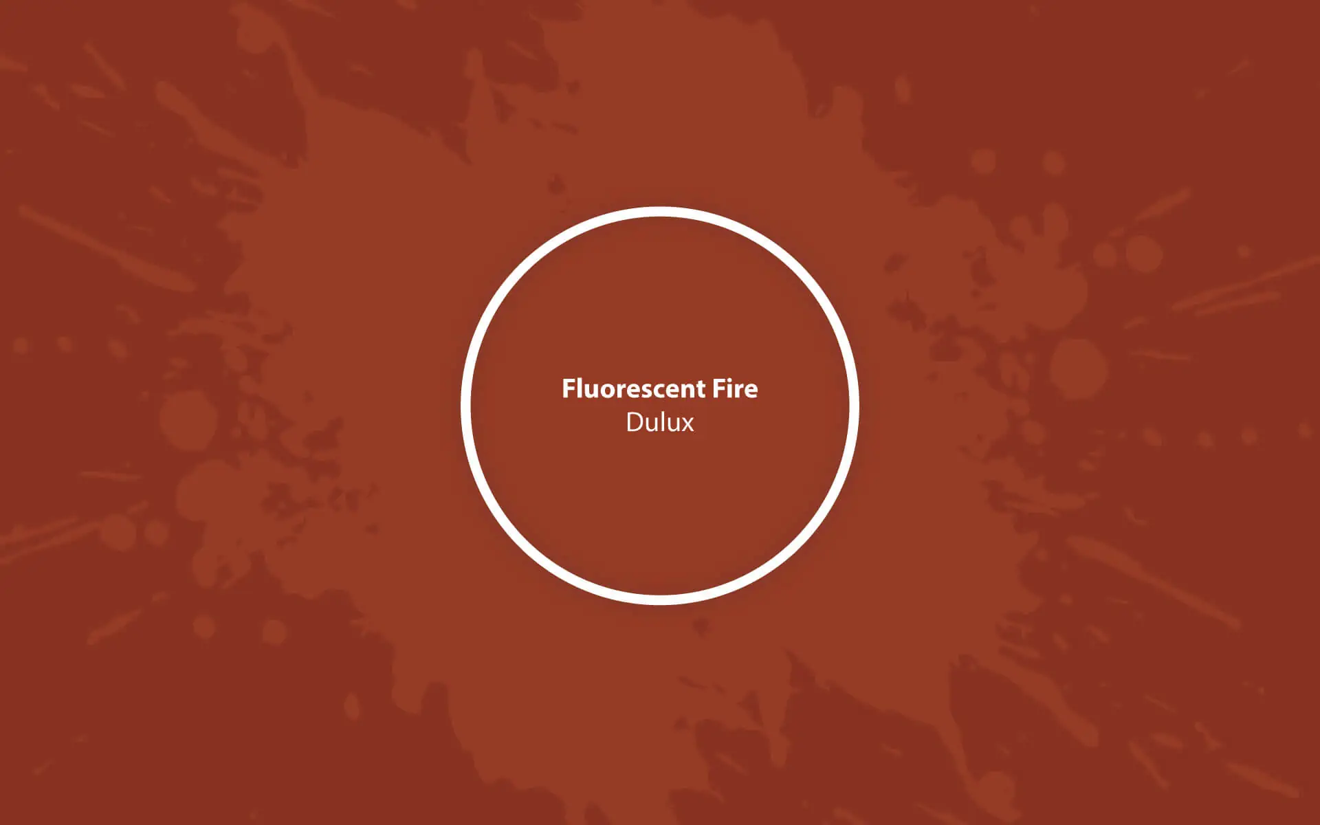 Fluorescent Fire (Dulux): What Color Is, Review, and Use - Hackrea